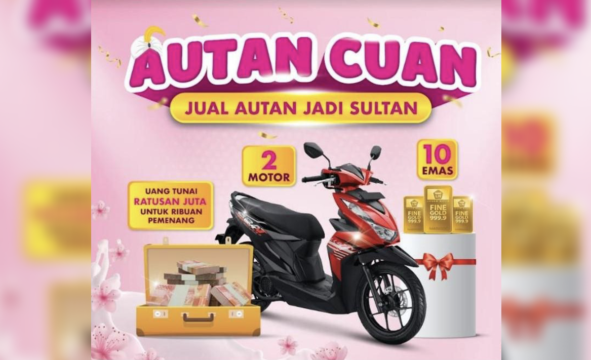 AUTAN - Berhadiah langsung Motor,Emas dan uang tunai ratusan juta rupiah.